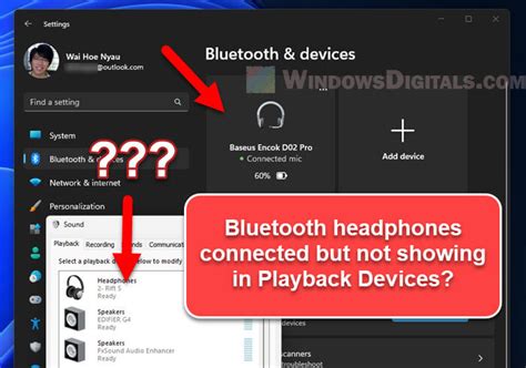 Bluetooth Headphones Connect But Not In Playback Devices