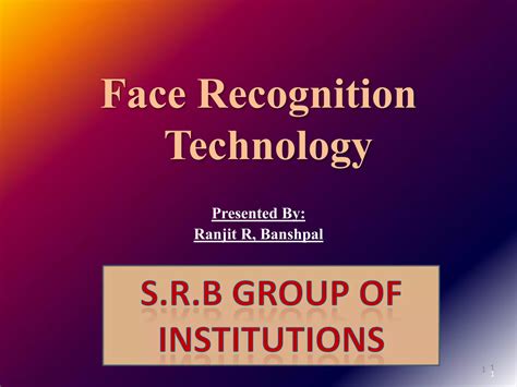 Face Recognition Technology Pptx Computing Technology And Computing