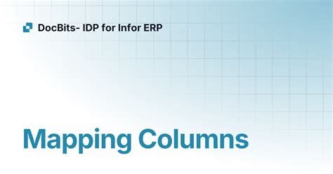 Mapping Columns Docbits Idp For Infor Erp
