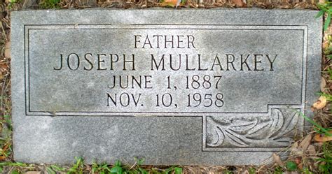 Joseph Mullarkey 1887 1958 Find A Grave Memorial
