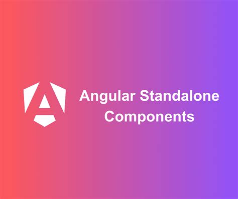 Say Goodbye To Ngmodules Angular 19s Standalone Components Explained