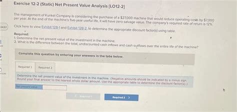 Solved Exercise 12 2 Static Net Present Value Analysis