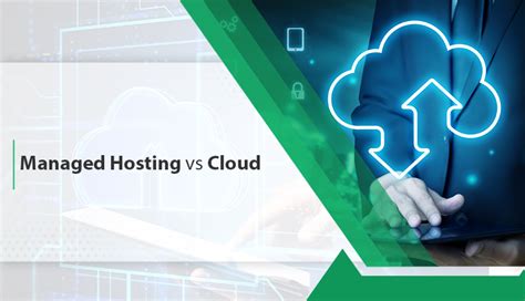 Managed Hosting Vs Cloud Whats Best For Your Business