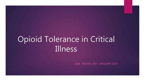 Opioid Tolerance In Critical Illness Ppt