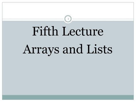 fifth lecture arrays and lists ppt download