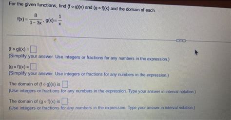 Solved For The Given Functions Find F∘gx And G∘fx Solved For The Given Functions Find F∘gx And G∘fx