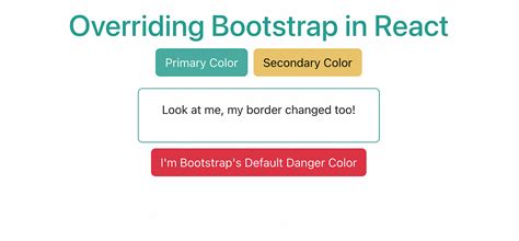 How To Use Bootstrap In React— Using Custom Colors By Tyler The