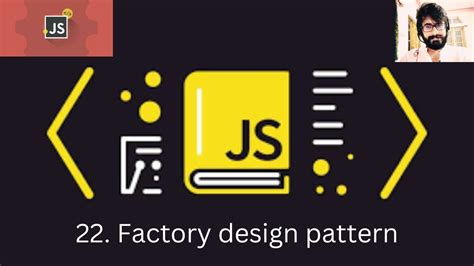 22 Javascript Factory Design Pattern Youtube