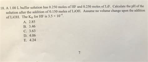 solved 18 a 1 00 l buffer solution has 0 250 moles of hf