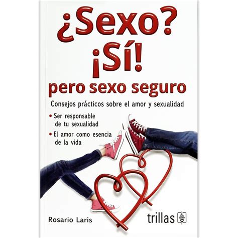 Sexo Sí pero sexo seguro
