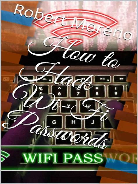 How To Hack Wi Fi Passwords Pdf Wi Fi Cyberspace