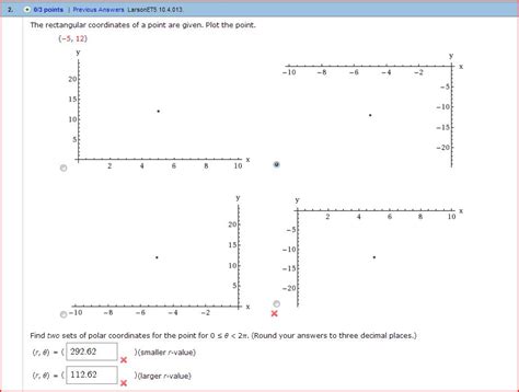 solved the rectangular coordinates of a point are given