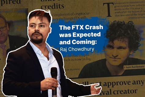 Paybitopros Chief Raj Chowdhury Foresaw Ftx Crash Paybitopro