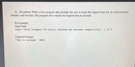 Solved 21 20 Points Write A Java Program That Prompts The