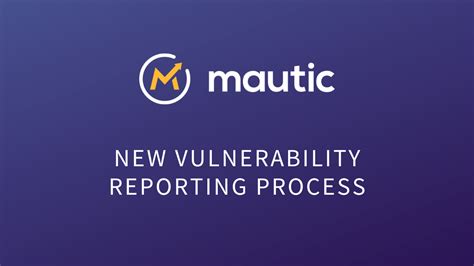 Mautic Adopts Githubs Private Security Reporting System For Vulnerability Reporting Mautic