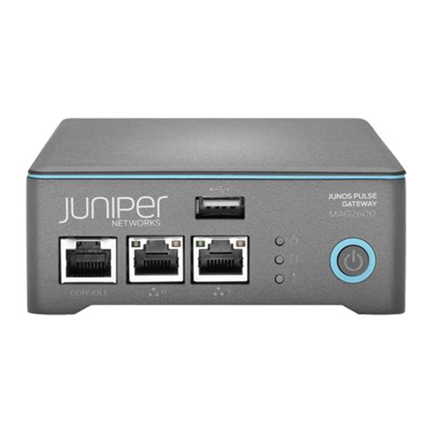 juniper junos pulse mag2600 hardware manual pdf download manualslib
