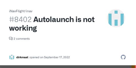 Autolaunch Is Not Working · Issue 8402 · Inavflightinav · Github