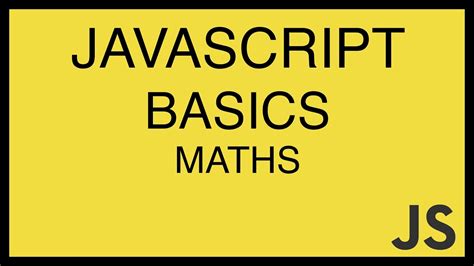 javascript basics tutorial 14 maths youtube