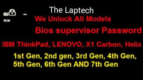 The Laptech Lenovo Supervisor Password Removal How To Remove