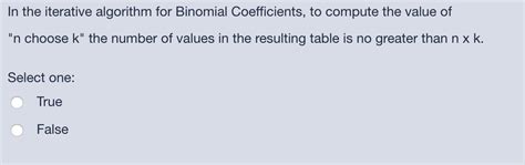 Solved In The Iterative Algorithm For Binomial Coefficients