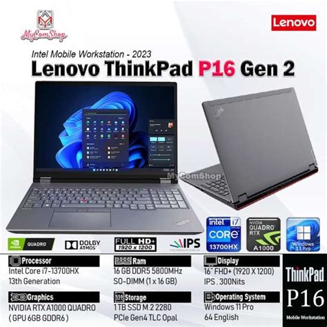 Jual LENOVO THINKPAD P16 GEN2 I7 13700HX 16GB 1TB QUADRO RTX A1000 6GB FHD Di Seller Mycomshop