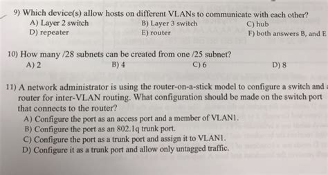 Solved Which Device S Allow Hosts On Different VLANs To Chegg