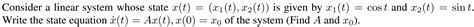 Solved Consider A Linear System Whose State Chegg