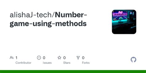 GitHub AlishaJ Tech Number Game Using Methods