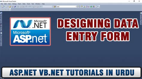 ASP NET VB NET Tutorials In Urdu Designing Data Entry Form YouTube