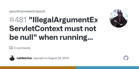 Illegalargumentexception Servletcontext Must Not Be Null When Running Integration Tests In