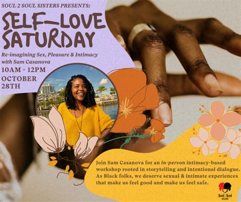 Self Love Saturday Re Imagining Sex And Intimacy Action Network