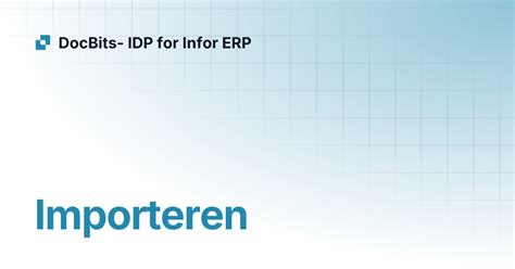 importeren docbits idp for infor erp