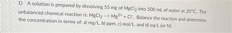 Solved A Solution Is Prepared By Dissolving Mg Of MgCl Chegg