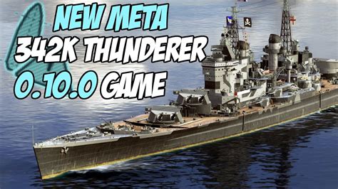 342k Thunderer 0100 Max Rangedead Eye Bb Meta Wows Youtube