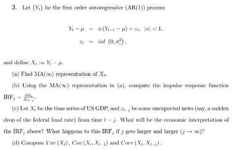 Solved 3 Let {yi} Be The First Order Autoregressive Ar 1