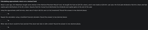 Solved Calculating Approximate Return On A Mutual Fund
