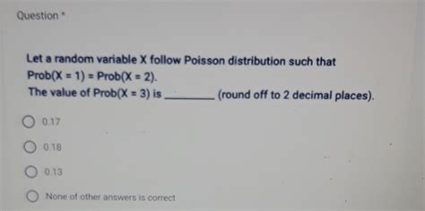 Solved Let A Random Variable X Follow Poisson Distribution