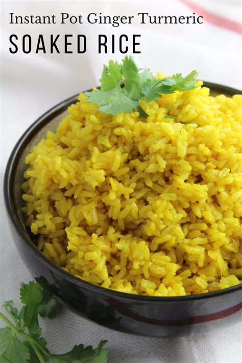Instant Pot Soaked Ginger Turmeric Rice