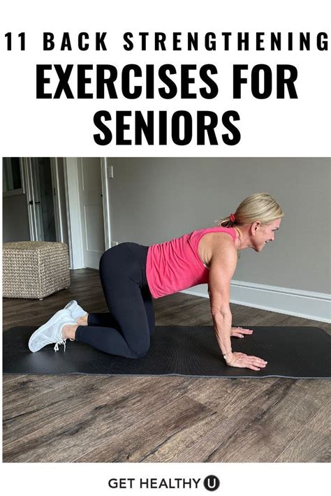 11 Simple Back Strengthening Exercises For Seniors Artofit