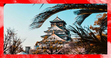 Horas En Osaka Una Gu A Pr Ctica Para Conocer Est Parte De Jap N