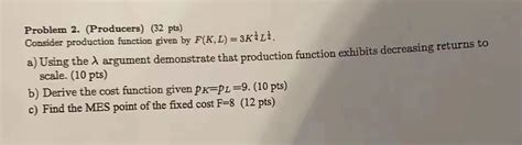 Solved Problem 2 Producers 32 Pts Consider Production