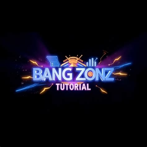 Bang Zonz Tutorial Youtube