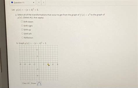 Solved g(x)=−(x+4)2+3 a. Select all of the transformations | Chegg.com