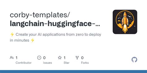 github corby templates langchain huggingface chatbot ⚡ create your