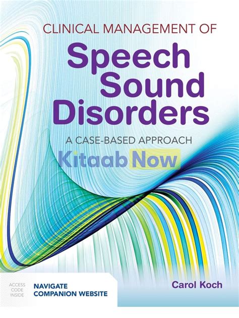 Clinical Management Of Speech Sound Disorders A Case Based Approach Kitaabnow