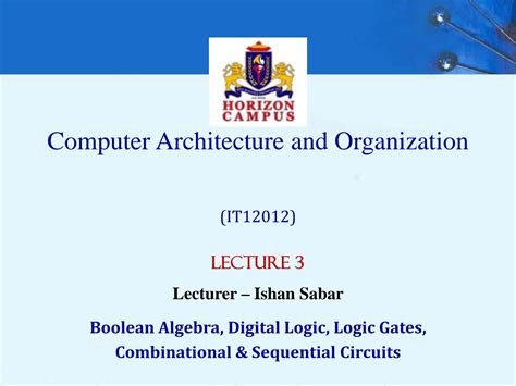 Solution Computer Organization Architecture Lecture 3 Boolean Algebra Digital Logic Logic Gates