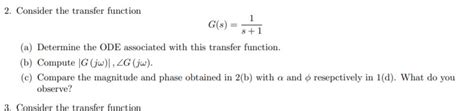 Solved 2 Consider The Transfer Function Gs 51 A