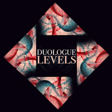 Duologue Levels