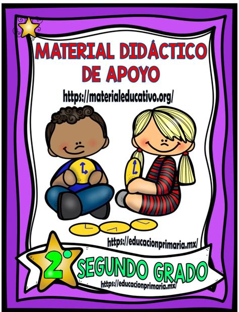 Material Didáctico De Apoyo Para Segundo Grado De Primaria Material