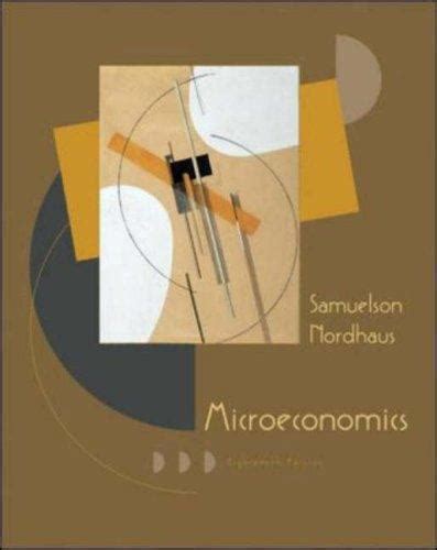 Microeconomics By Samuelson Paul Anthony Nordhaus William D